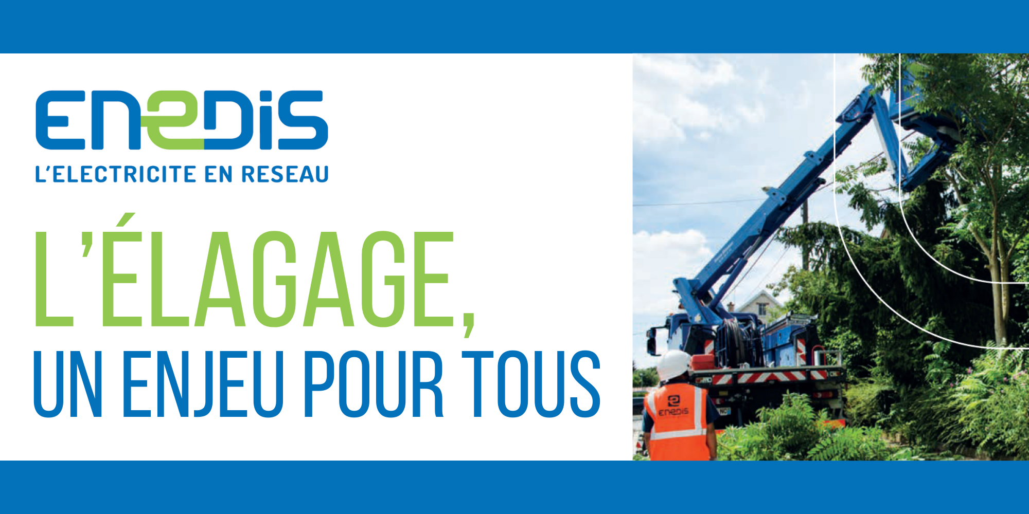 Enedis - Élagage à proximité des réseaux électriques Haute tension ...