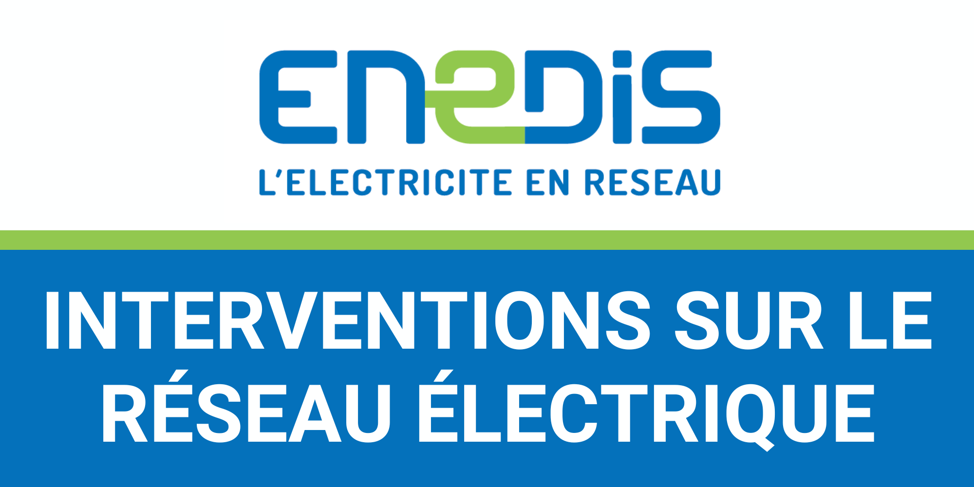 ENEDIS - Interventions sur le réseau électrique de la commune | Mairie ...